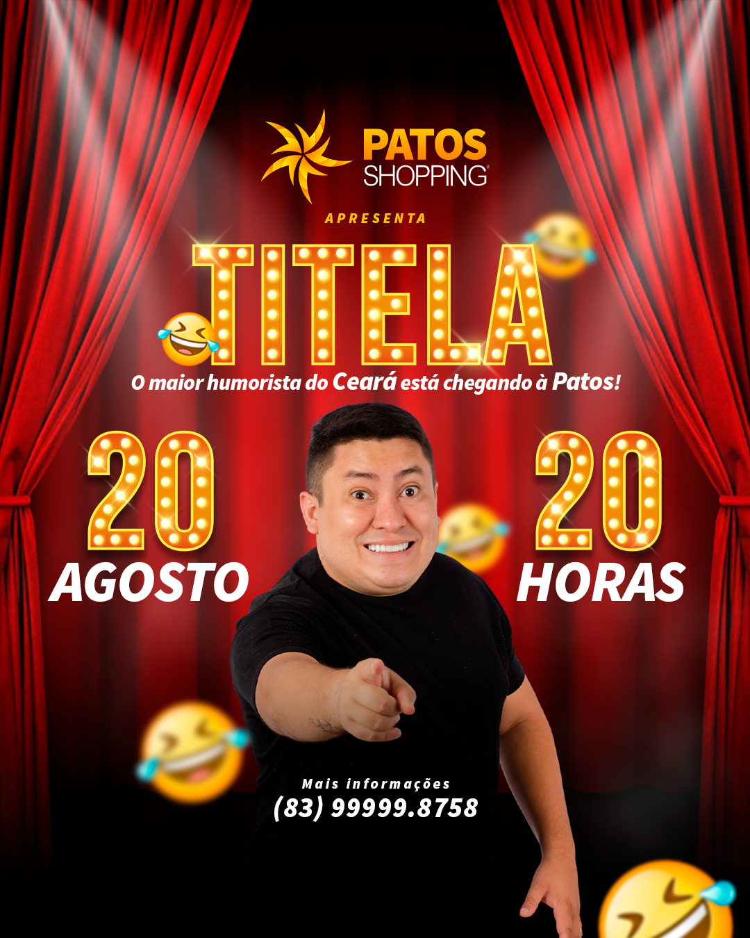 Titela do Ceará apresenta show de piadas no Patos Shopping - Patos Shopping